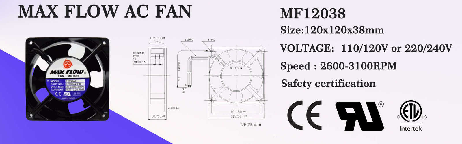 MAX FLOW AC Fan, DC Fan Manufacturer